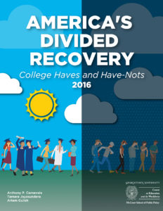 America’s Divided Recovery: College Haves and Have-Nots - CEW Georgetown